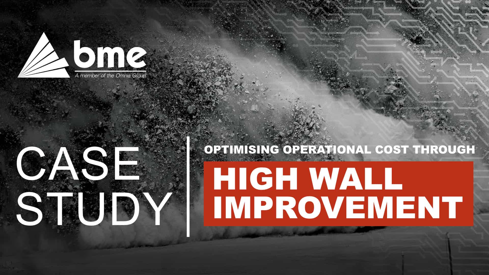 Case Study: High Wall Improvement | BME